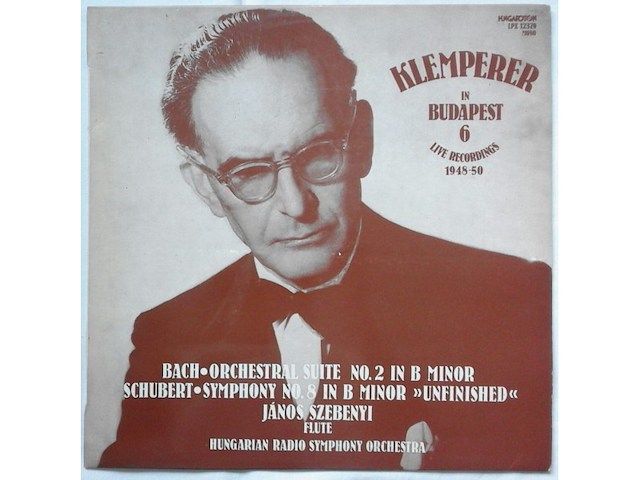 OTTO KLEMPERER - IN BUDAPEST 6 LIVE RECORDINGS