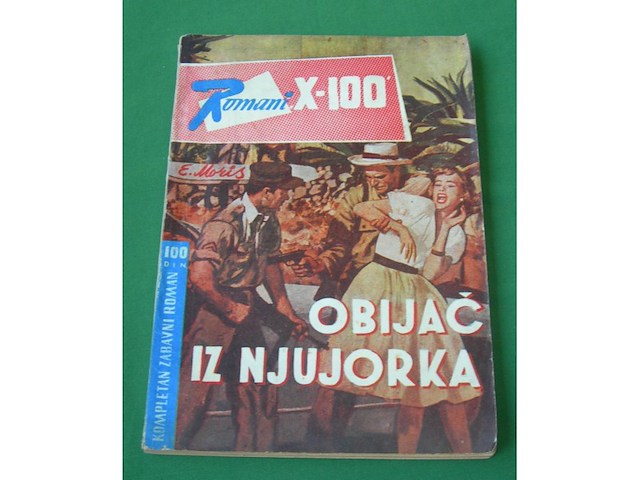 Obijač iz Njujorka - E. Moris, X-100 br. 9 (59), 1960.