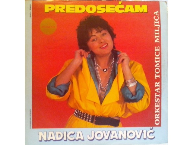 Nadica Jovanović - PREDOSEĆAM