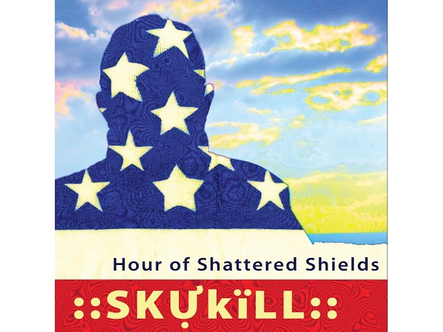 SKUKILL - HOUR OF SHATTERED SHIELDS (2016) Retko