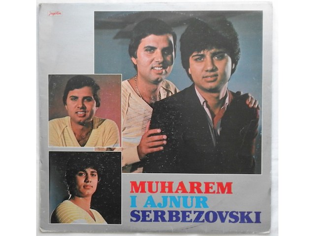 MUHAREM I AJNUR SERBEZOVSKI-Hvala ti oce moj