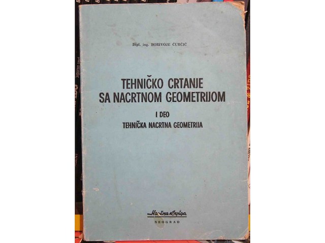 Tehničko crtanje sa nacrtnom geometrijom