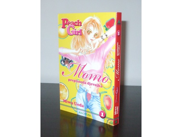 Peach girl-Momo/Preplanula djevojka 1,Miwa Ueda,nova