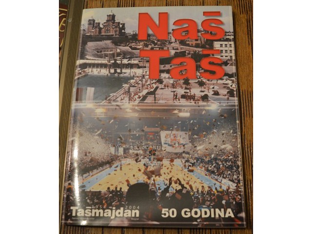 Naš Taš -  50 godina