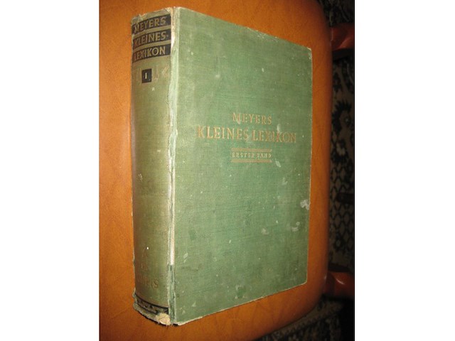 Meyers Kleines Lexikon Erster Band (1931)