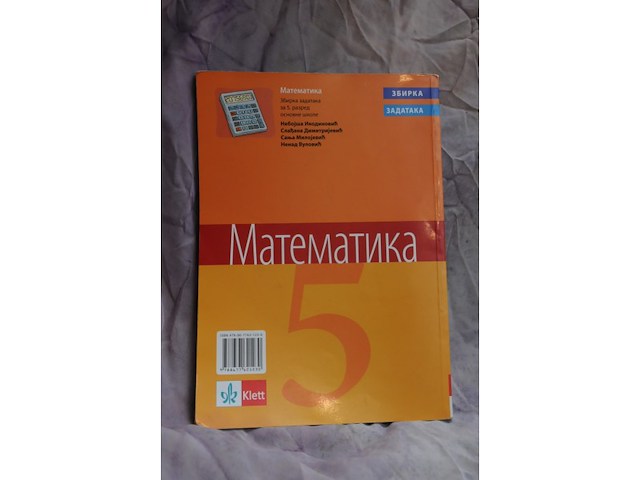 Zbirka zadataka iz matematike za 5. raz. klett