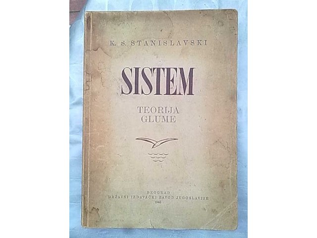 Sistem teorija glume-K.S.Stanislavski