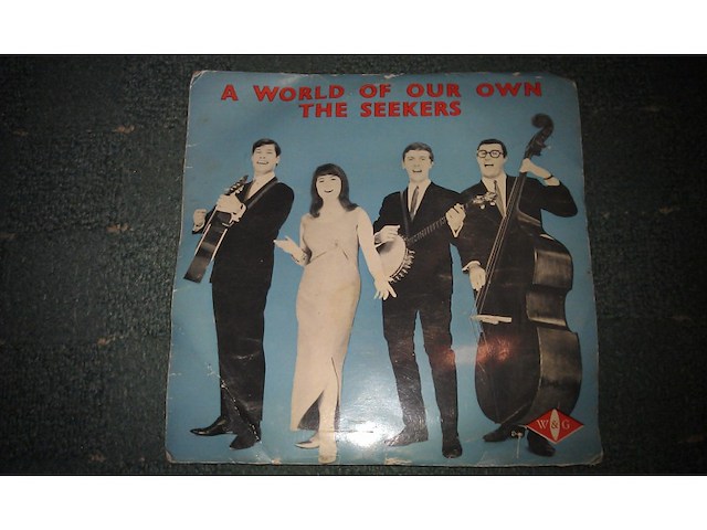 THE SEEKERS - A world of our own