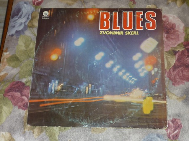 Zvonimir Skerl - Blues