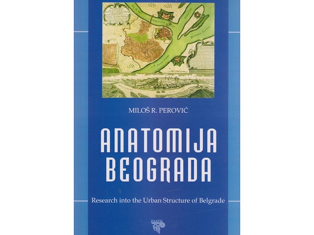 ANATOMIJA BEOGRADA / perfekT