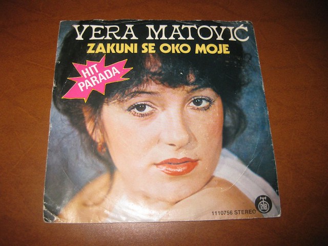 Vera Matović - Zakuni Se Oko Moje