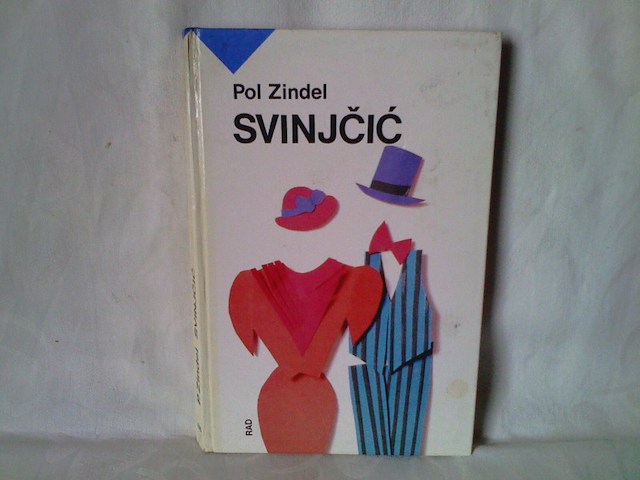 Svinjčić - Pol Zindel