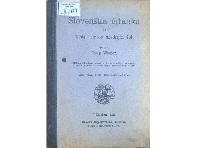 Josip Wester, SLOVENSKA ČITANKA, Ljubljana, 1921.