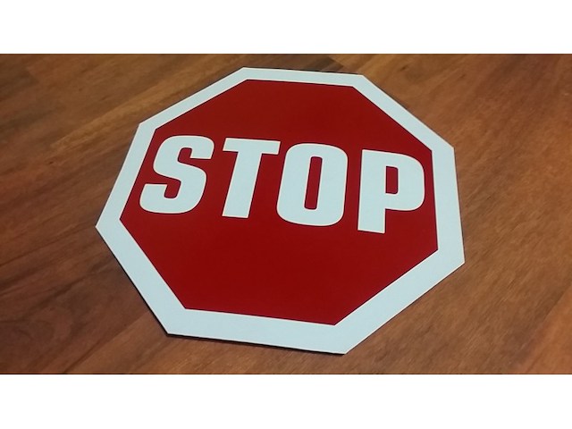STOP znak/tabla upozorenja 28x28 cm