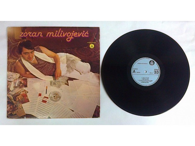 ZORAN MILIVOJEVIĆ - Ti Imaš Čudnu Moć (LP)