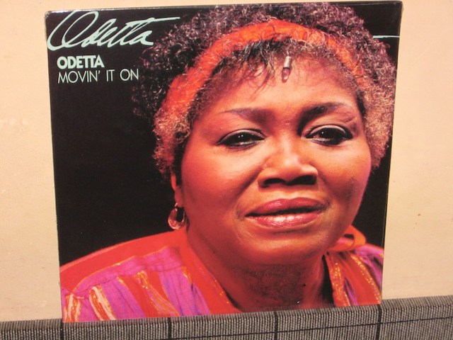 Odetta - Movin It On