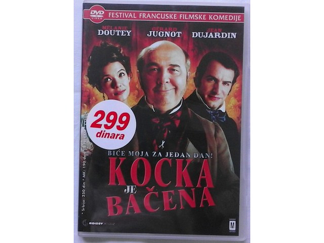 KOCKA  JE  BACENA