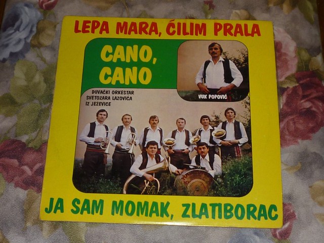 Orkestar Svetozara lazovica - Cano Cano