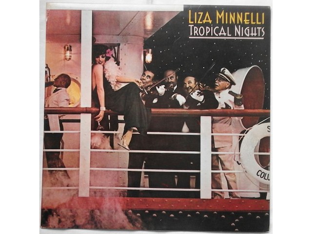 LIZA MINNELLI - TROPICAL NIGHTS