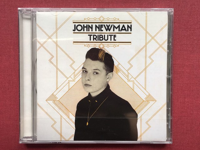 John Newman - TRIBUTE   2013