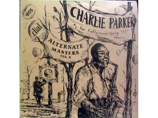 LP: CHARLIE PARKER - ALTERNATE MASTERS VOL. 2  US PRESS
