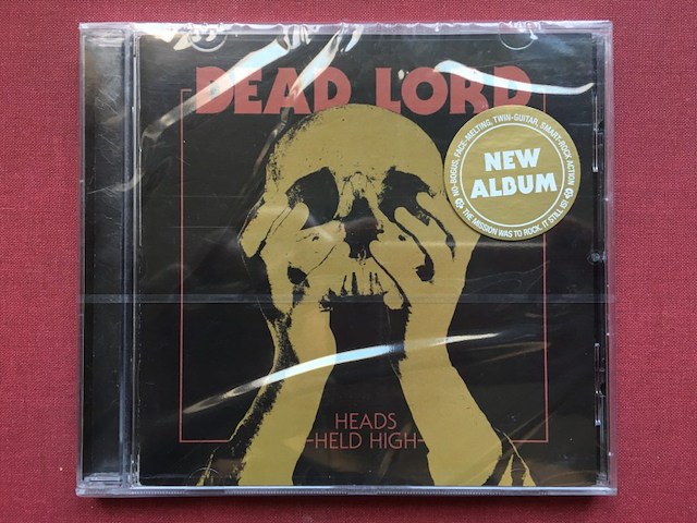 Dead Lord - HEADS HELD HIGH    2015