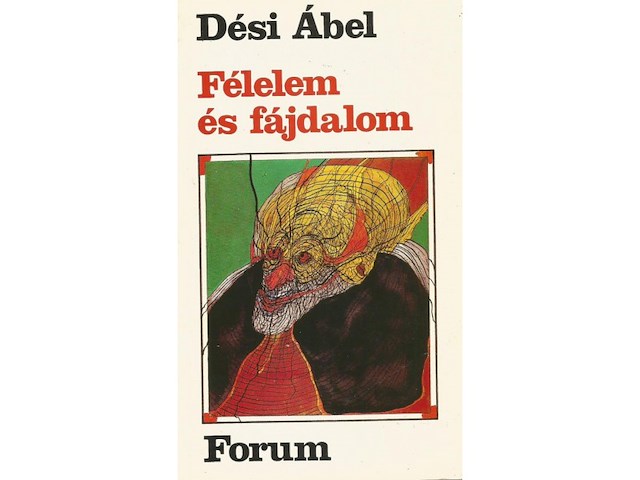 Desi Abel : Felelem es fajdalom