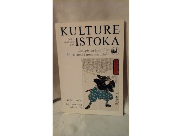 Kulture istoka broj 4 Kultura tela