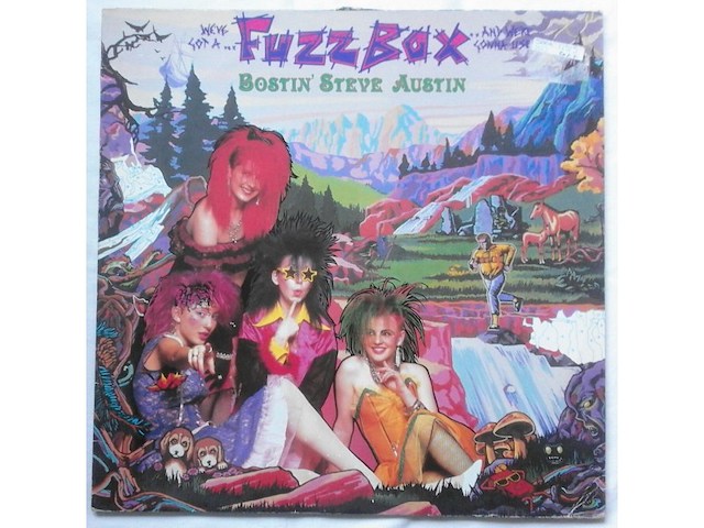 BOSTIN`STEVE AUSTIN-Weve got a fuzz box and were gonna