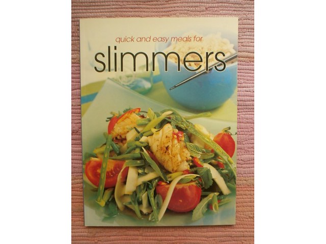 Quick and easy meals for slimmers