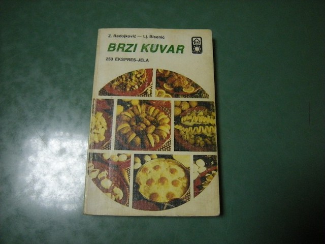 BRZI KUVAR / 250 EKSPRES JELA