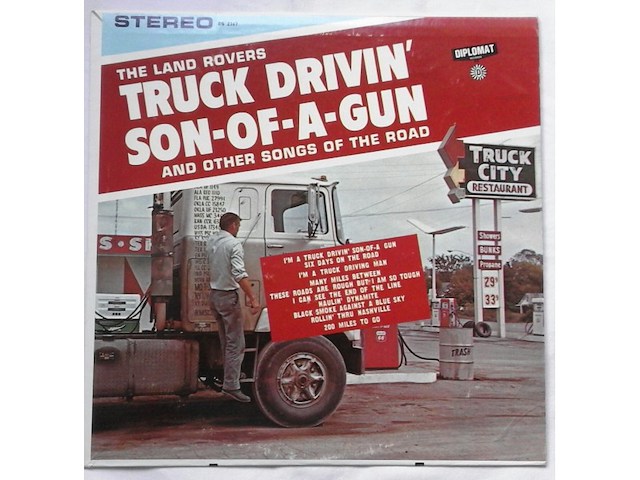 The Land Rovers - Truck Drivin` Son-Of-A-Gun (USA