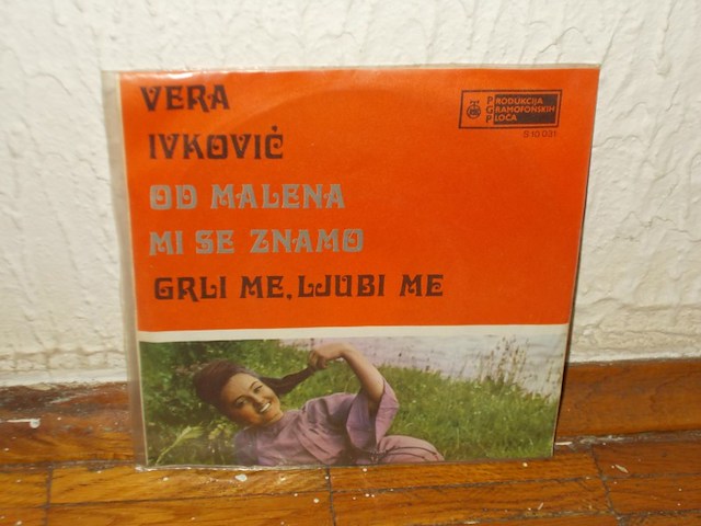 Vera Ivković - Od malena mi se znamo