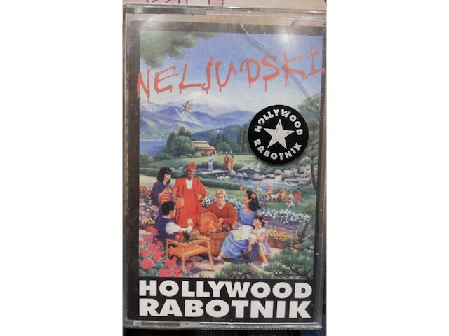 HOLLYWOOD RABOTNIK - NELJUDSKI, AK