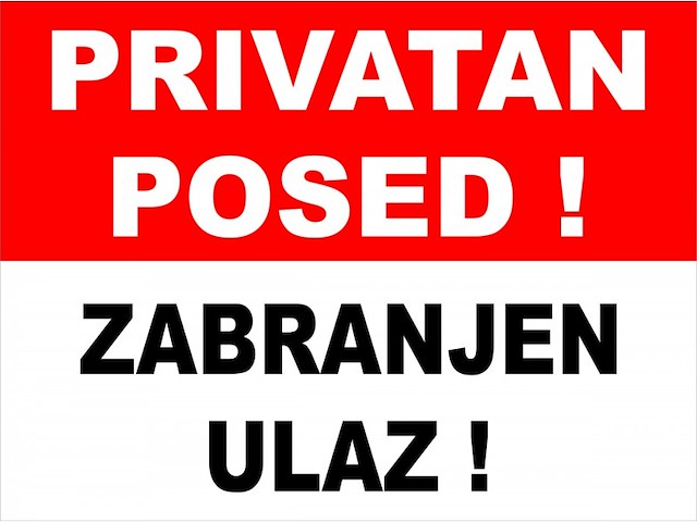 PRIVATAN POSED  -Nalepnice i table