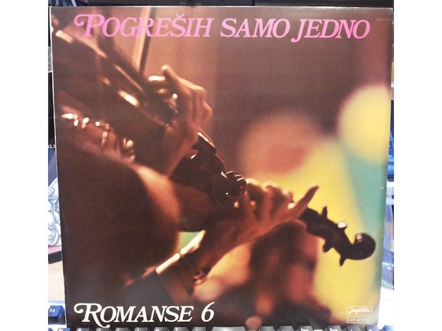 VARIOUS-POGREŠIH SAMO JEDNO - ROMANSE 6, LP,KOMPILACIJA