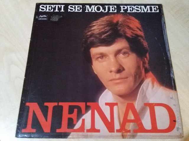 NENAD JOVANOVIĆ - Seti se moje pesme