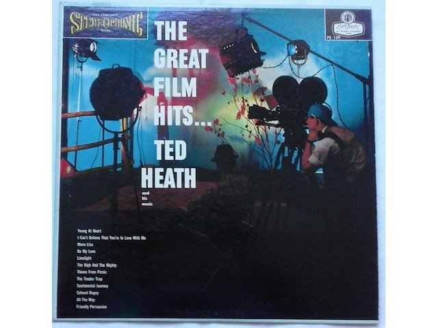 Ted Heath And His Music  -  The Great Film Hits.