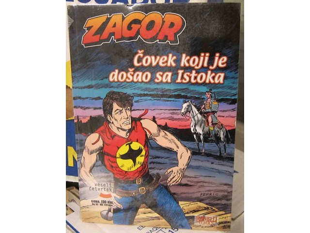 Zagor 17 - Čovek koji je došao sa istoka