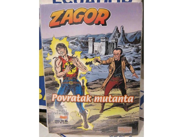 Zagor - 28 Povratak mutanta