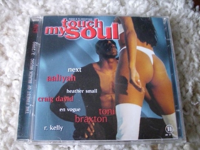 TOUCH MY SOUL 2003 (Dupli cd)