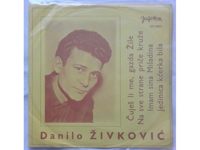 DANILO  ZIVKOVIC  -  CUJES LI ME GAZDA ZILE