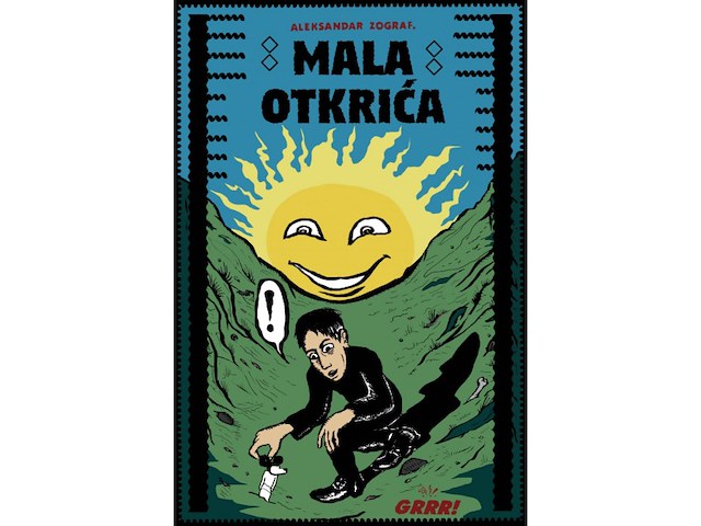 Aleksandar Zograf - Mala otkrića