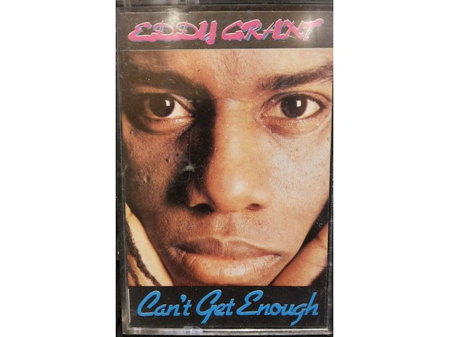 EDDY GRANT - CAN`T GET ENOUGH, AK