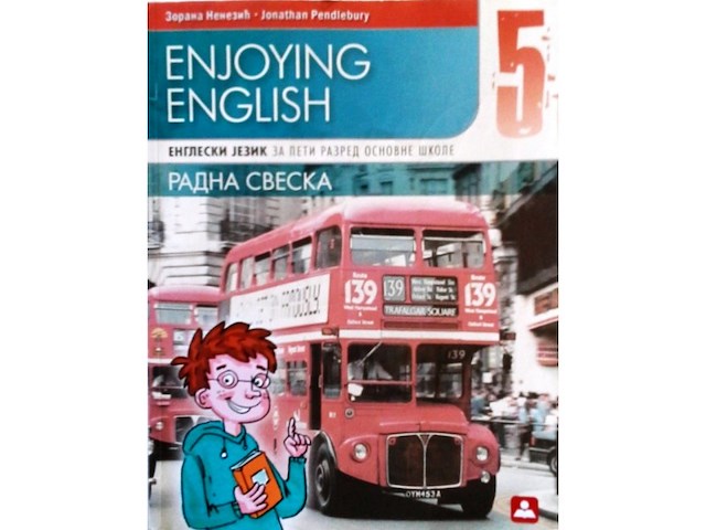 ENJOYING ENGLISH - Engleski za 5. razred osnovne škole