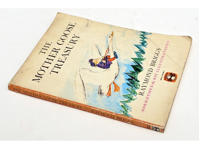 THE MOTHER GOOSE TREASURY - RAYMOND BRIGGS