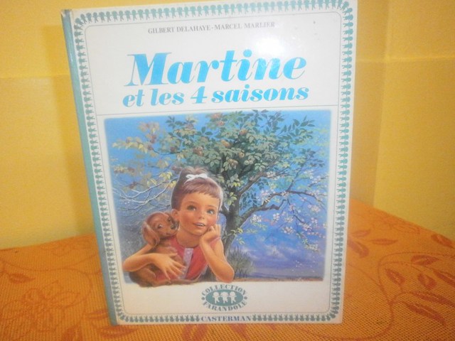 MARTINE ET LES 4 SAISONS