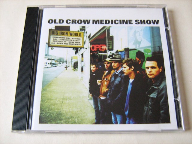 Old Crow Medicine Show - Big Iron World