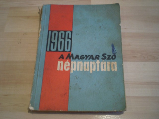 A Magyar Szó nepnaptara 1966- sa kartom Novog Sada