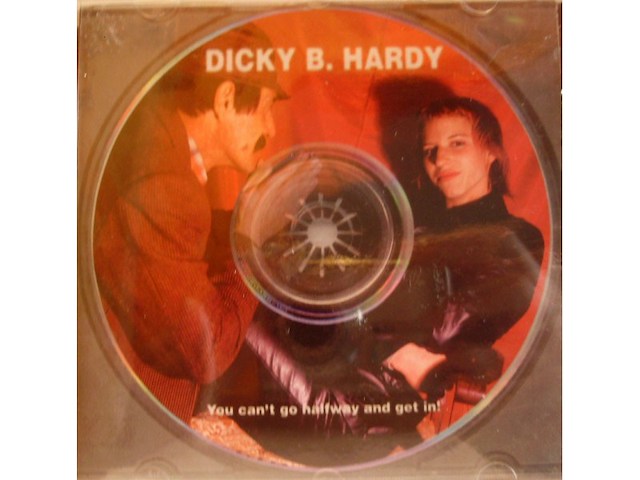 DICKY B. HARDY - I WHISTLE - YOU DANCE